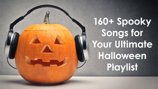 160+ Spooky Songs for Your Halloween Playlist | Romance Wire